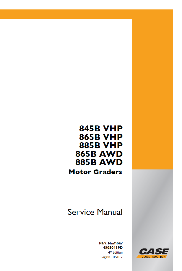 CASE 845B VHP, 865B VHP, 885B VHP, 865B AWD, 885B AWD - MYServiceManuals