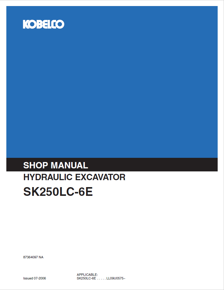 Kobelco SK250LC-6E S/N:LL09U0575~ Hydraulic Excavator - MYServiceManuals