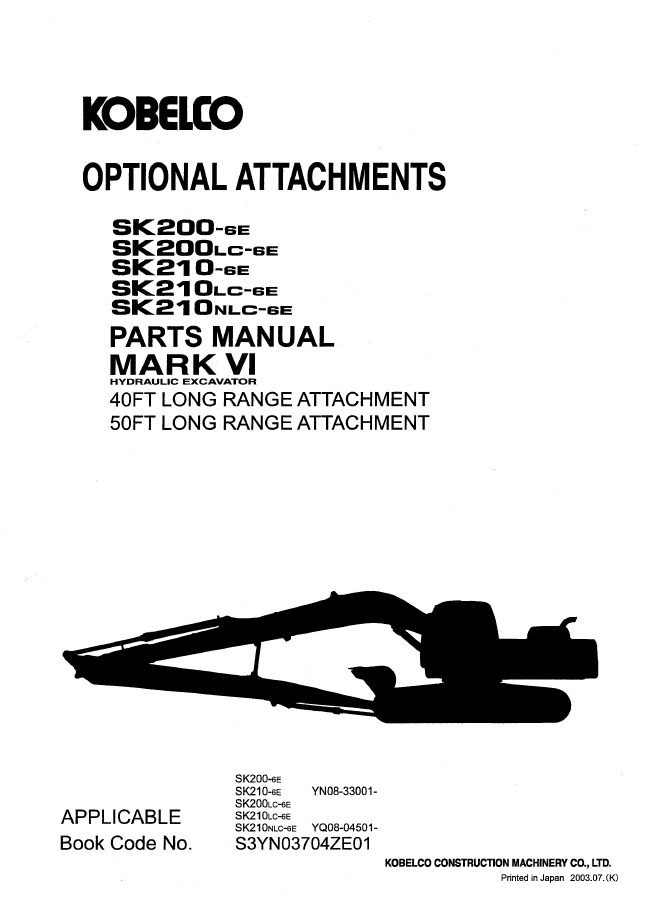 Kobelco SK200-6E - SK210NLC-6E Mark VI Series Optional - MYServiceManuals