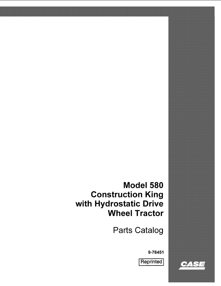 CASE Construction 580 Construction King with Hydrostat - MYServiceManuals