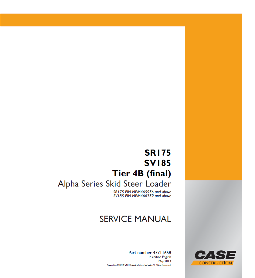 CASE SR175, SV185 Tier 4B (final) Alpha Series Skid St - MYServiceManuals