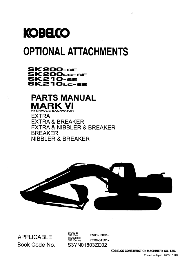 Kobelco SK200-6E to SK210LC-6E Mark VI Excavator Optio - MYServiceManuals