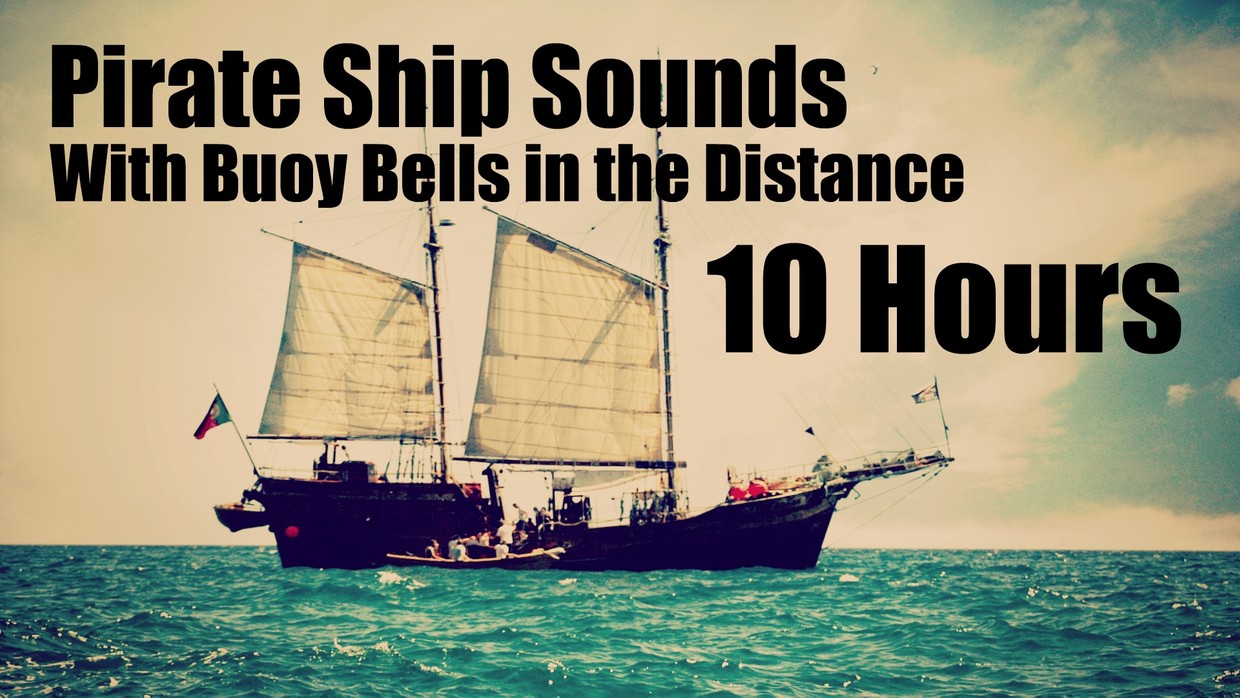 Ambience Hub - Pirate Sounds - With Buoy Bells - Ambience Hub