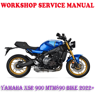 YAMAHA XSR 900 MTM890 BIKE 2022+ WORKSHOP SERVICE REPA - marvelstar2010