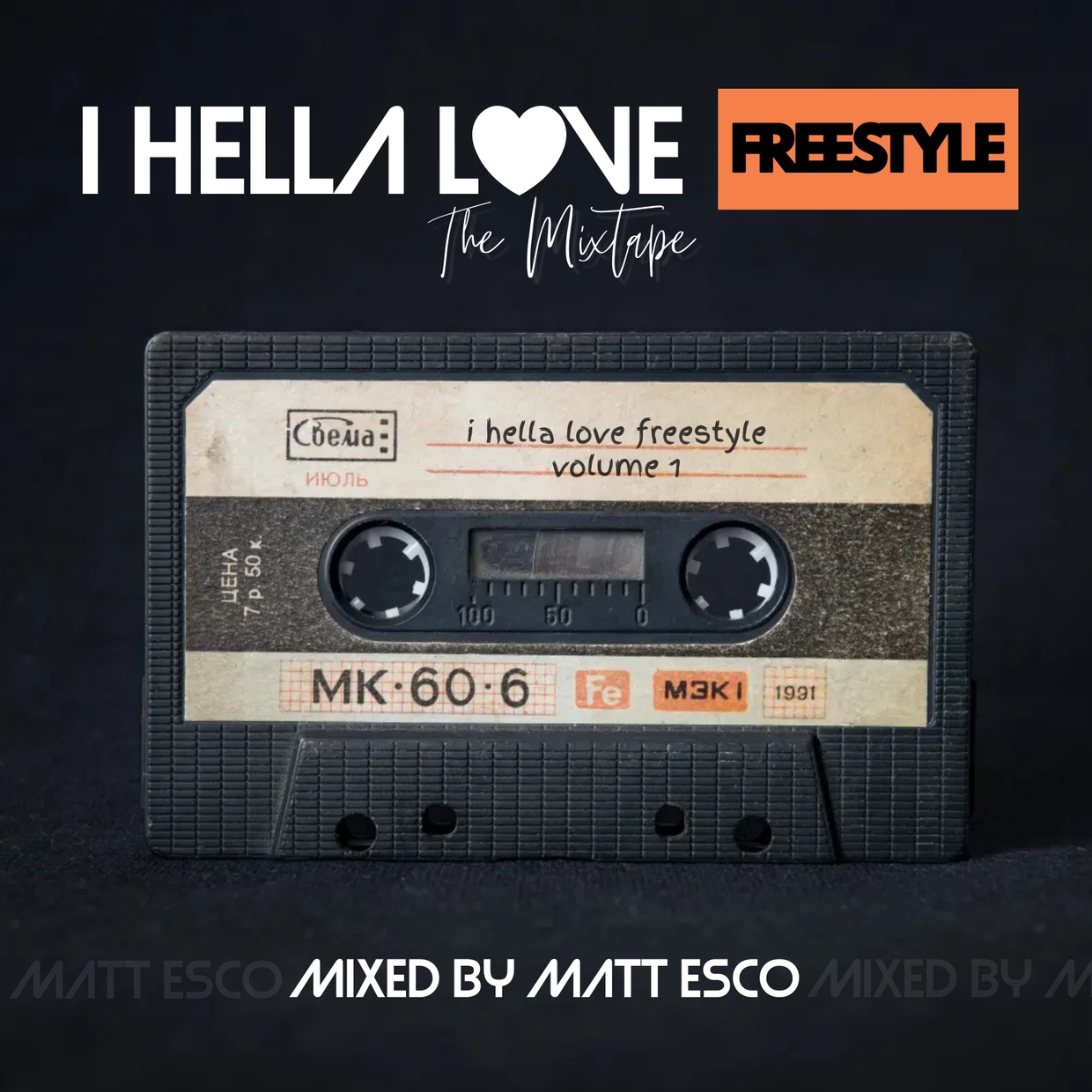 "I Hella Love Freestyle" Official Mixtape mixed by: Dj - Baymixes Dj Tools