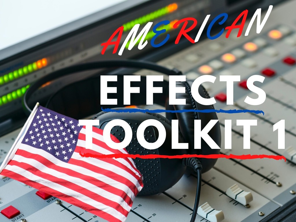AMERICAN EFFECTS TOOLKIT - 1 - Rob Charles