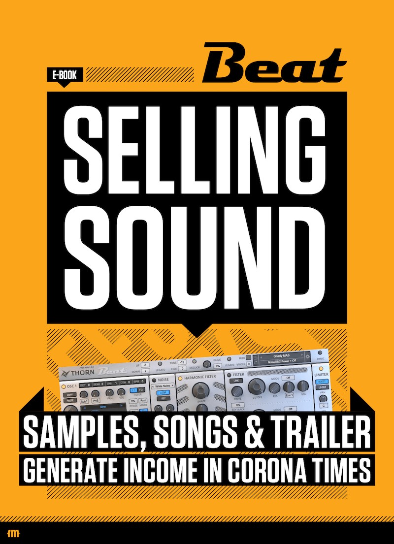 Selling Sound - Generate income from your music [eBook - ZamplerSounds
