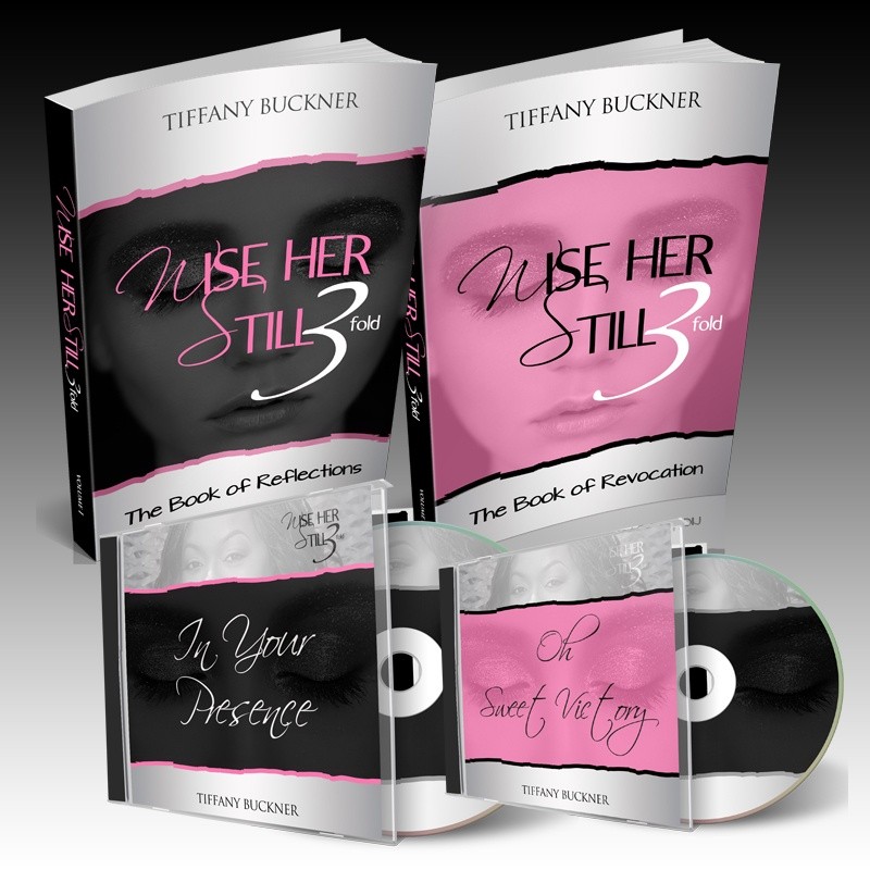 Wise Her Still Three-Fold Bundle - Anointed Fire With Tiffany Buckner