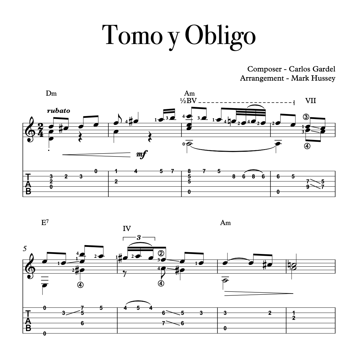 Tomo y Obligo - Carlos Gardel - Classical guitar notat - Mark Hussey ...