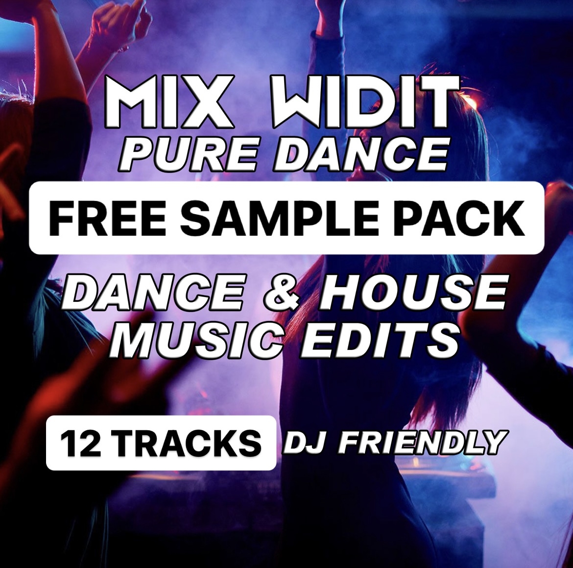 PURE DANCE SAMPLE PACK - fresh1200s