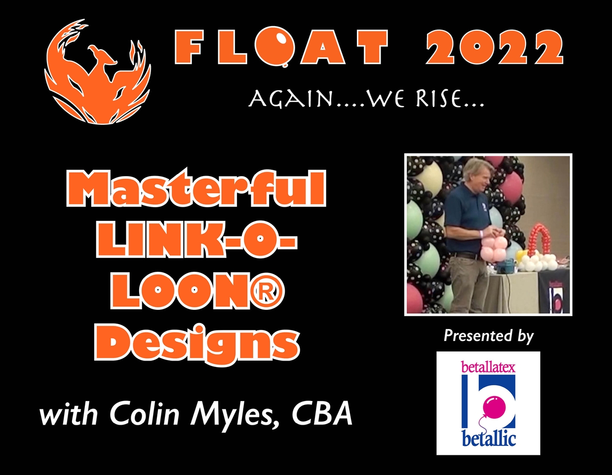 "Masterful LINK-O-LOON Designs" with Colin Myles, CBA - BalloonDVDs.com ...