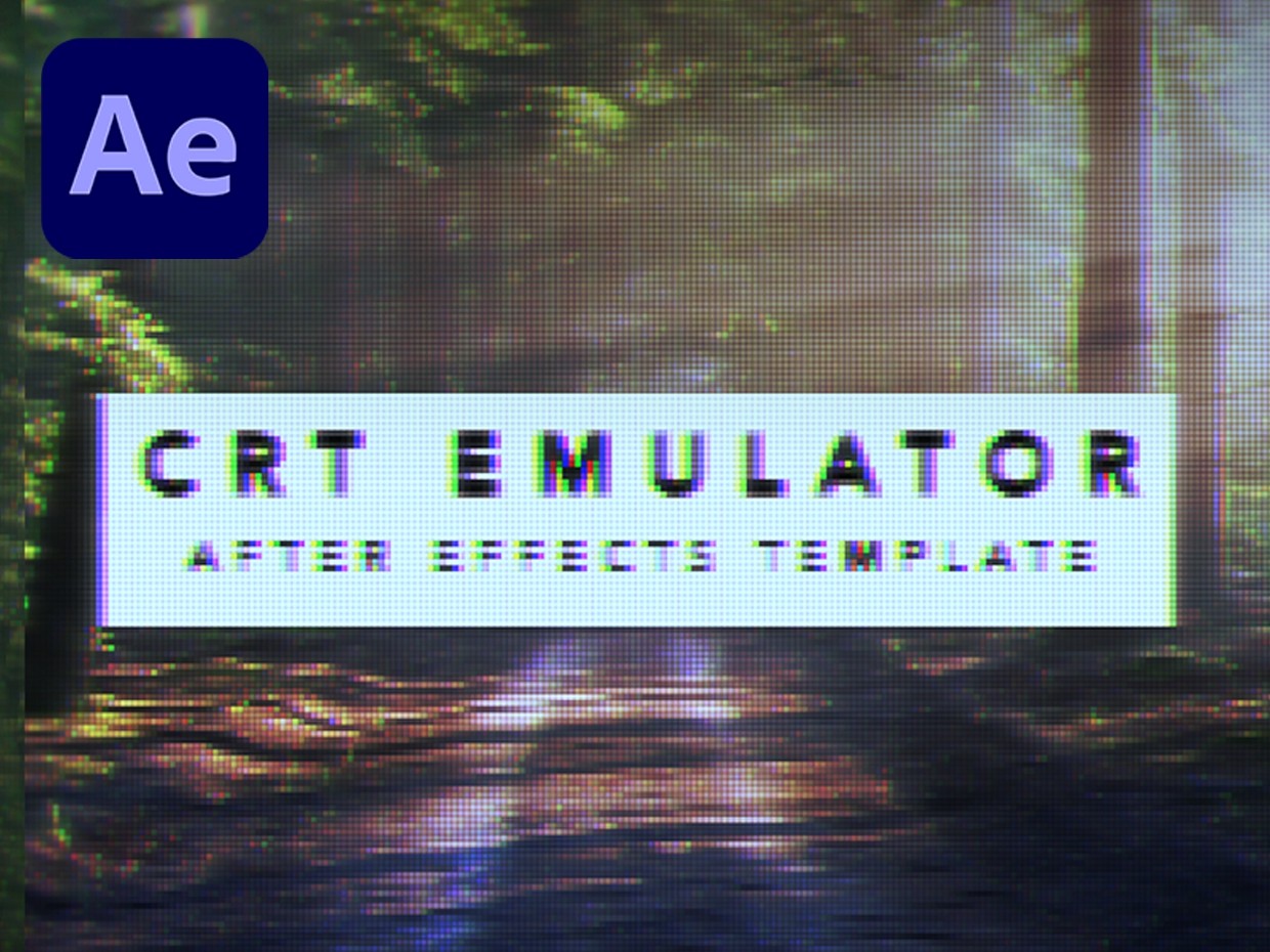 CRT Emulator (Retro Pixelation After Effects Template) - Austin Newman