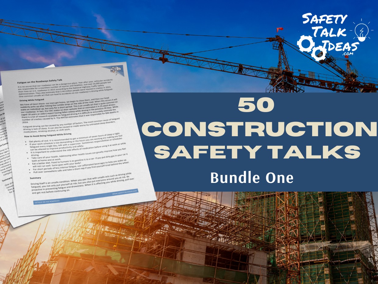 50 Construction Safety Talk Bundle One - Safety Talk Ideas