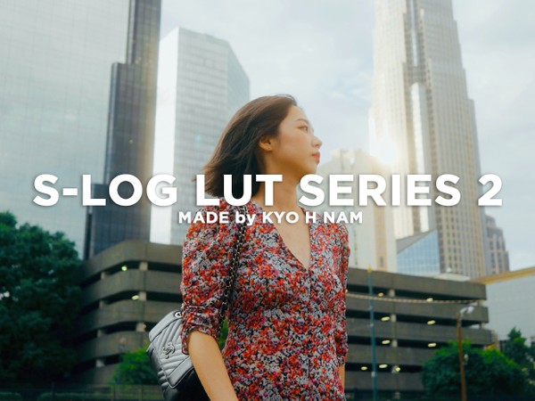 S-LOG3 CINEMATIC LUTPACK SERIES 1 - 사작KYO