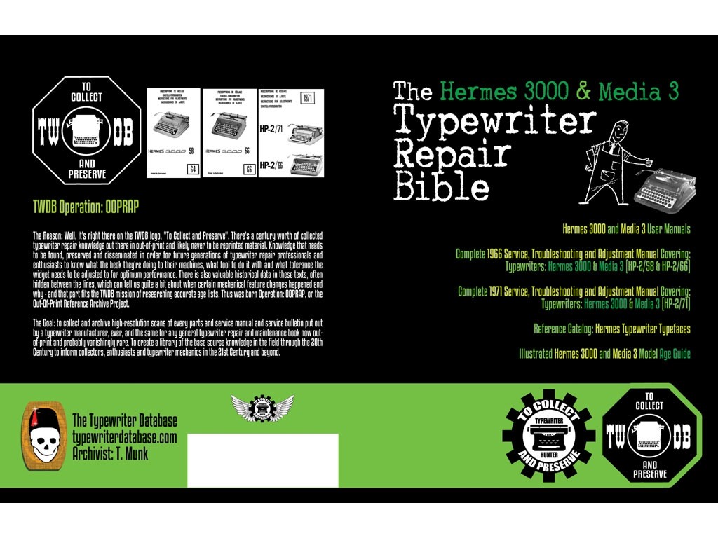 The Hermes 3000 and Media 3 Typewriter Repair Bible - TWDB Operation: OOPRAP