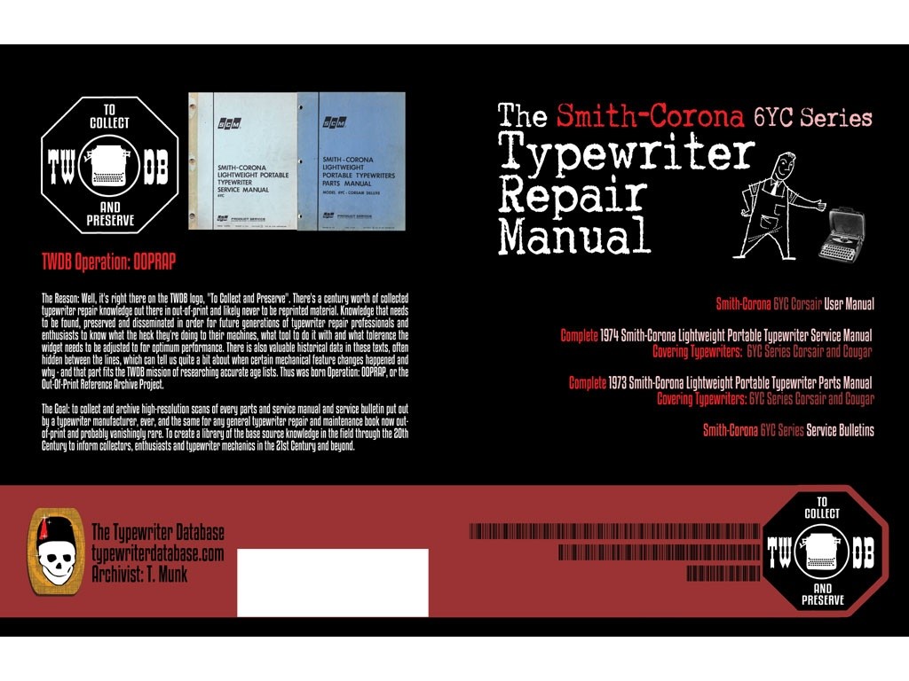 The Smith-Corona 6YC Series Typewriter Repair Manual - TWDB Operation: OOPRAP