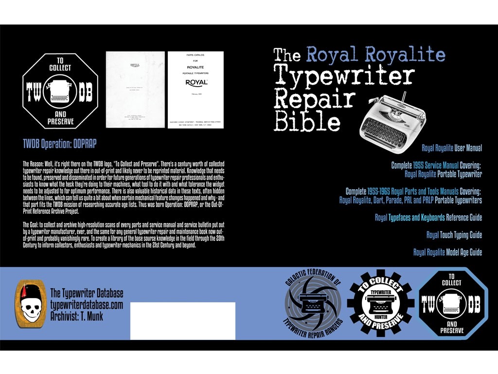 The Royal Royalite Typewriter Repair Bible - TWDB Operation: OOPRAP