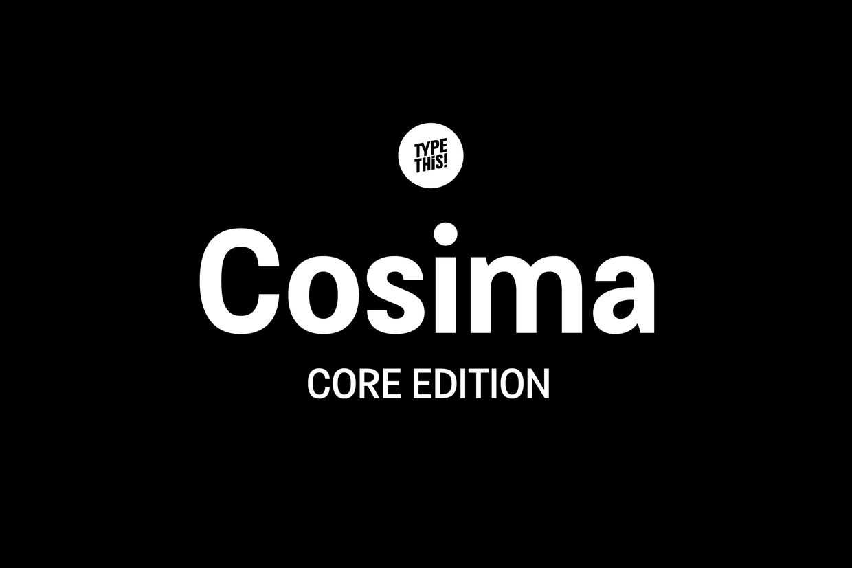 Cosima Core | Desktop + Webfont - TypeThis!Studio — Fonts & Typefaces ...
