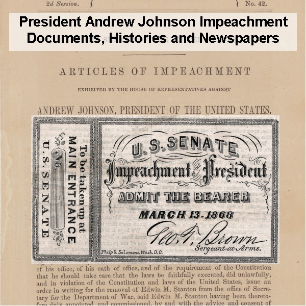 President Andrew Johnson Impeachment Documents, Histor ...
