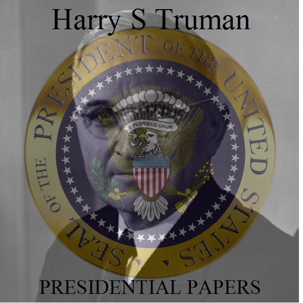 Harry S Truman Presidential Papers - Download - PaperlessArchives.com