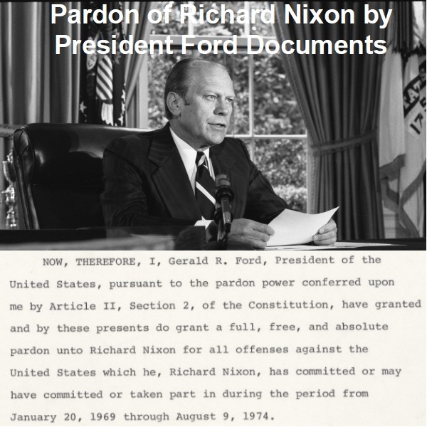 Watergate: Pardon of Richard Nixon by President Ford D ...