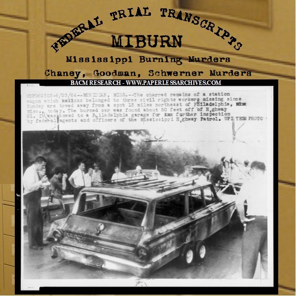 Mississippi Burning Civil Rights Workers Murders Trial ...