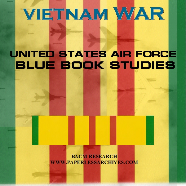 Vietnam War Air Force Top Secret Blue Book Studies 196 ...
