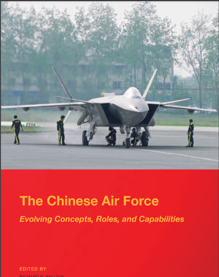 The Chinese Air Force: Evolving Concepts, Roles, and C ...