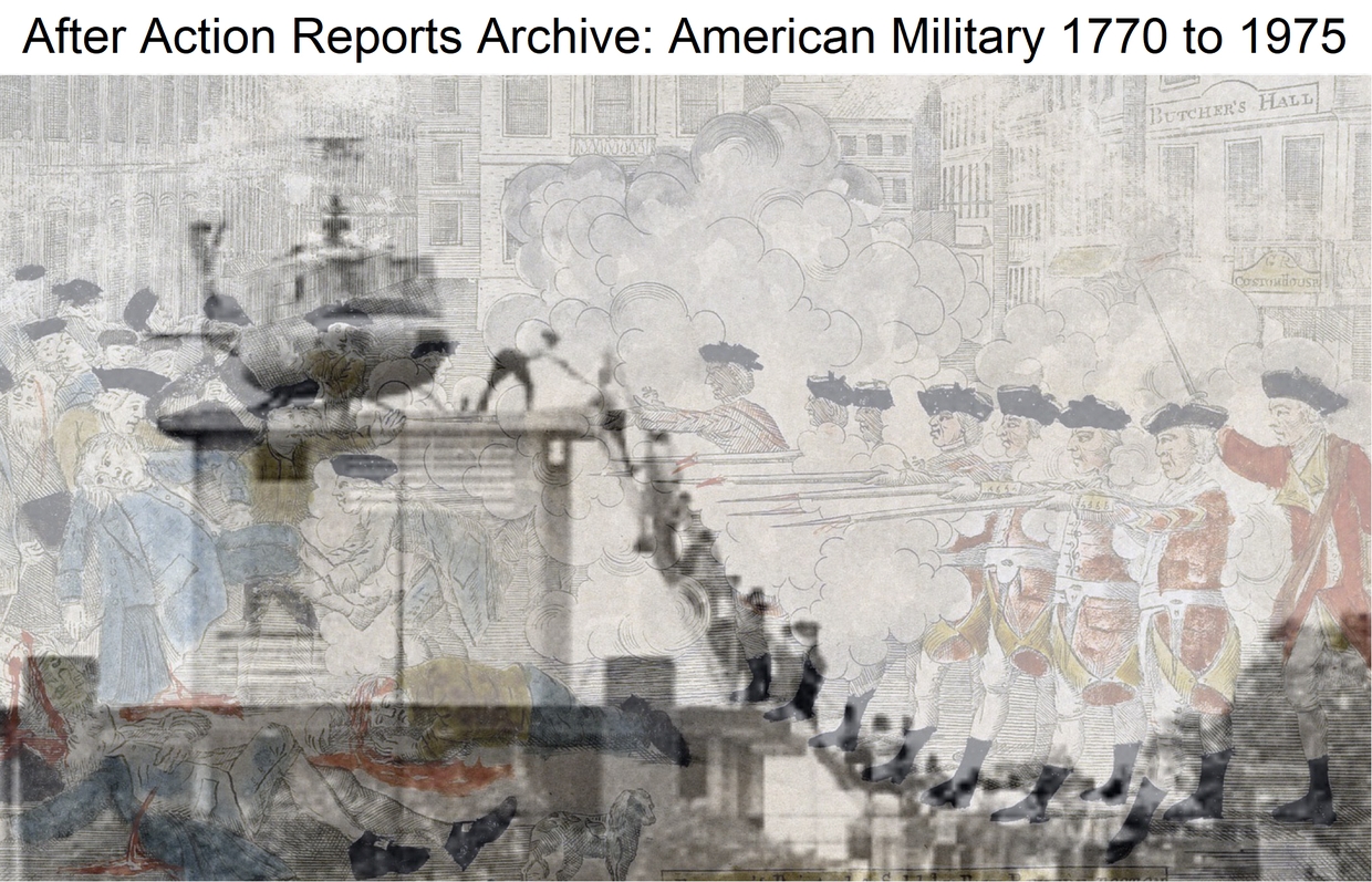 After Action Reports Archive: American Military 1770 t ...