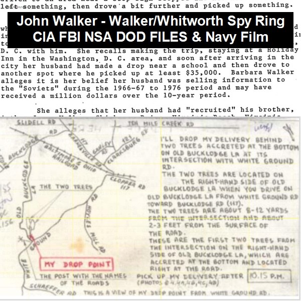 John Walker - Walker/Whitworth Spy Ring CIA FBI NSA DO ...