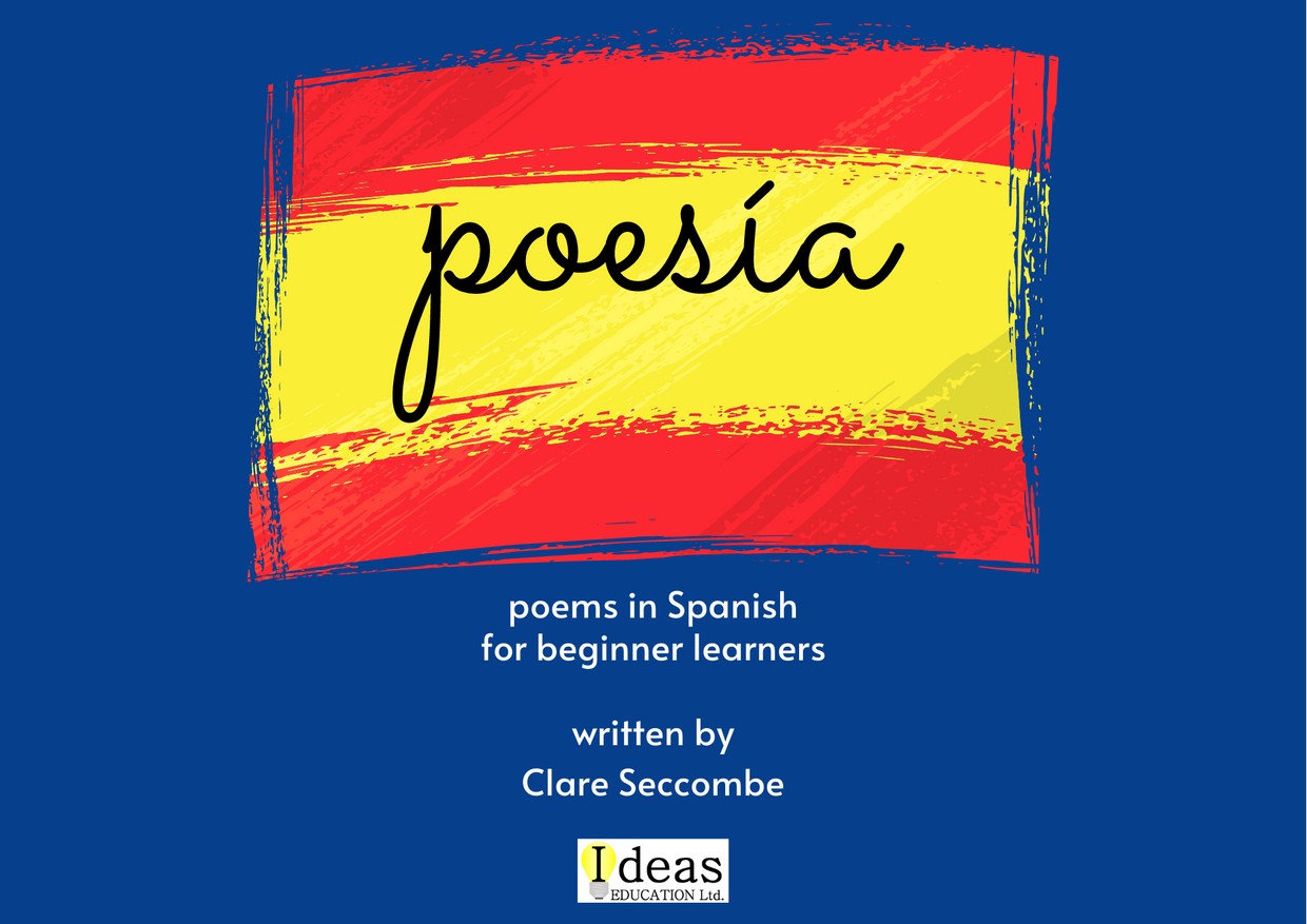 Poesía: 25 poems in Spanish for beginner learners - Ideas Education Ltd