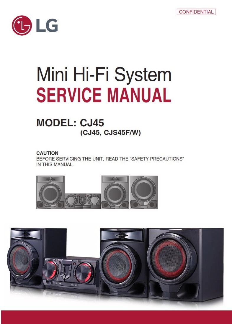 LG CJ45 CCJS45W Hi Fi System Service Manual - serviceandrepair