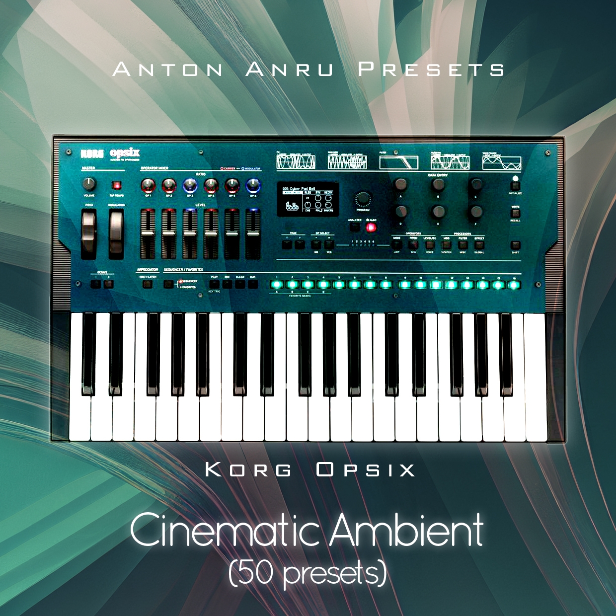 Korg Opsix - Cinematic Ambient (50 presets by Anton An - Anton Anru Presets