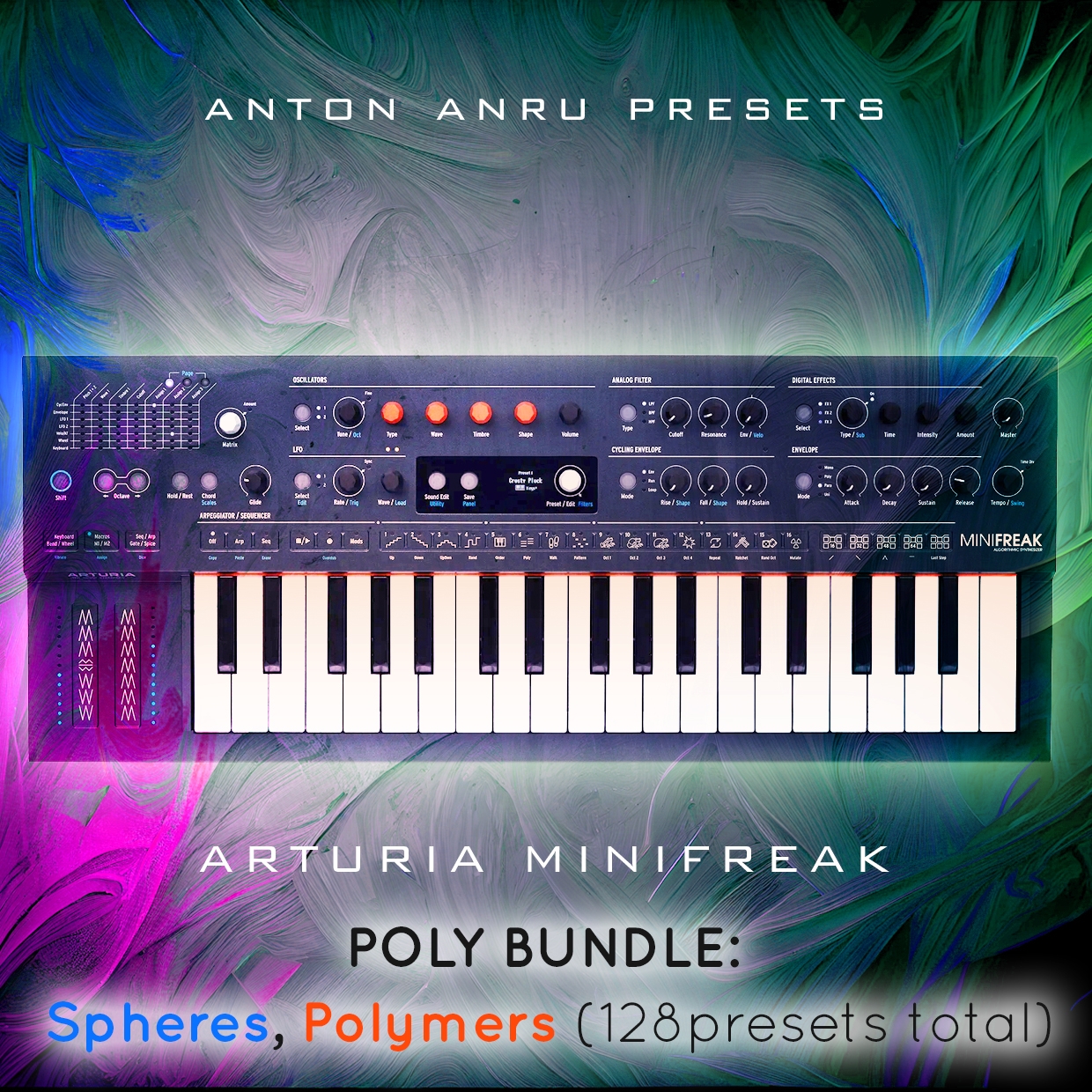 Arturia Minifreak - Spheres (64 Presets by Anton Anru) - Anton Anru Presets