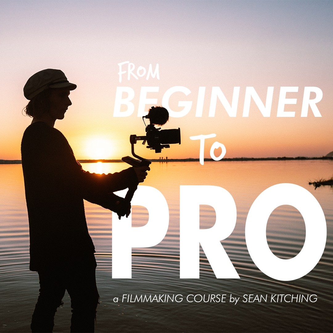 FILMMAKING COURSE - From Beginner to PRO - Sean Kitching