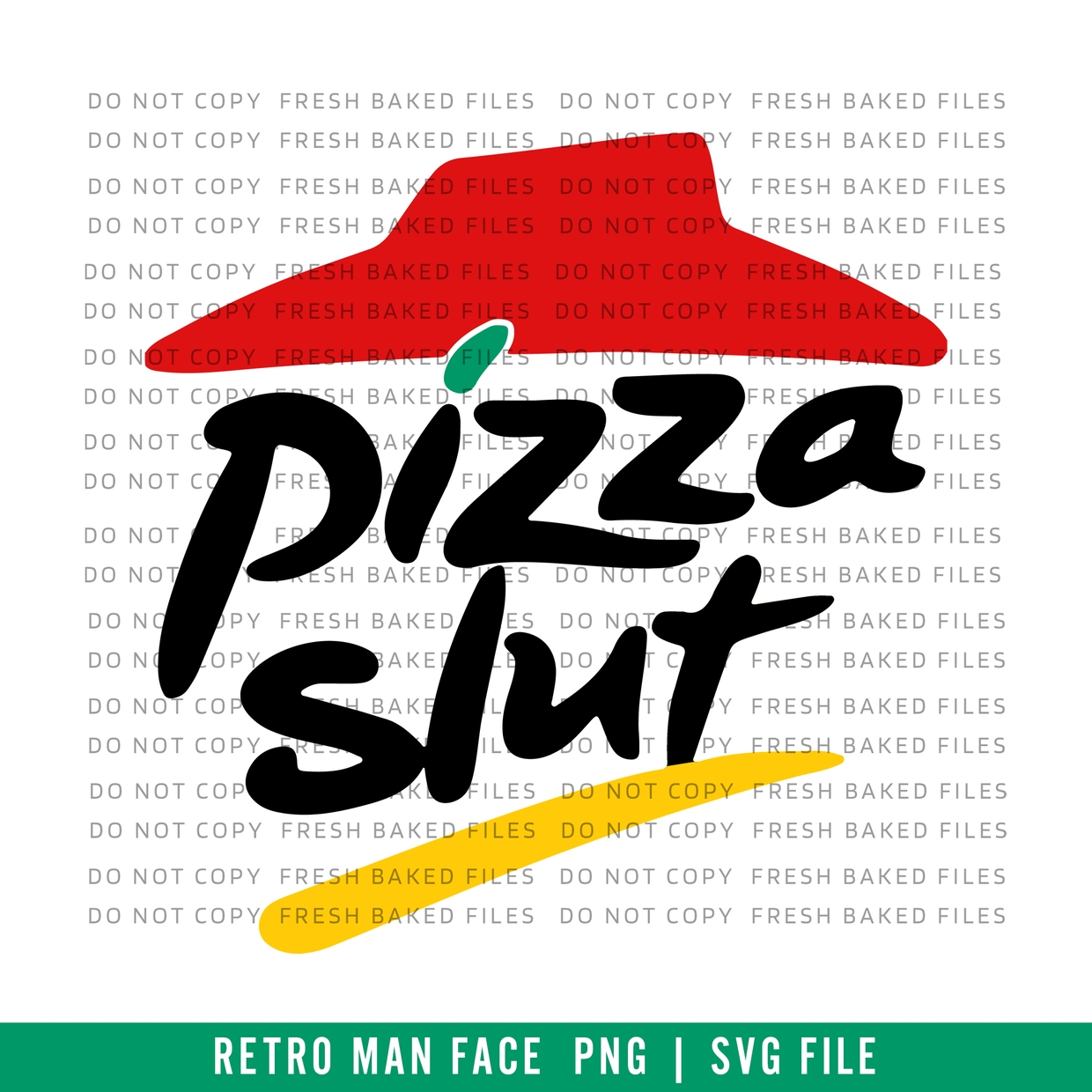 Pizza Slut SVG. Pizza Slut PNG For Cricut and Sublimat - FRESH BAKED FILES