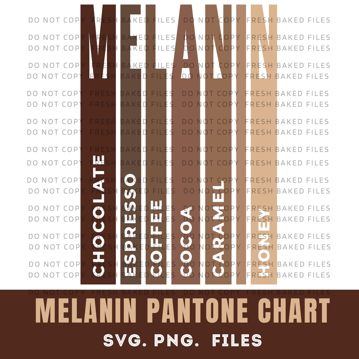 Melanin Pantone Chart SVG and PNG file for sublimation - FRESH BAKED FILES
