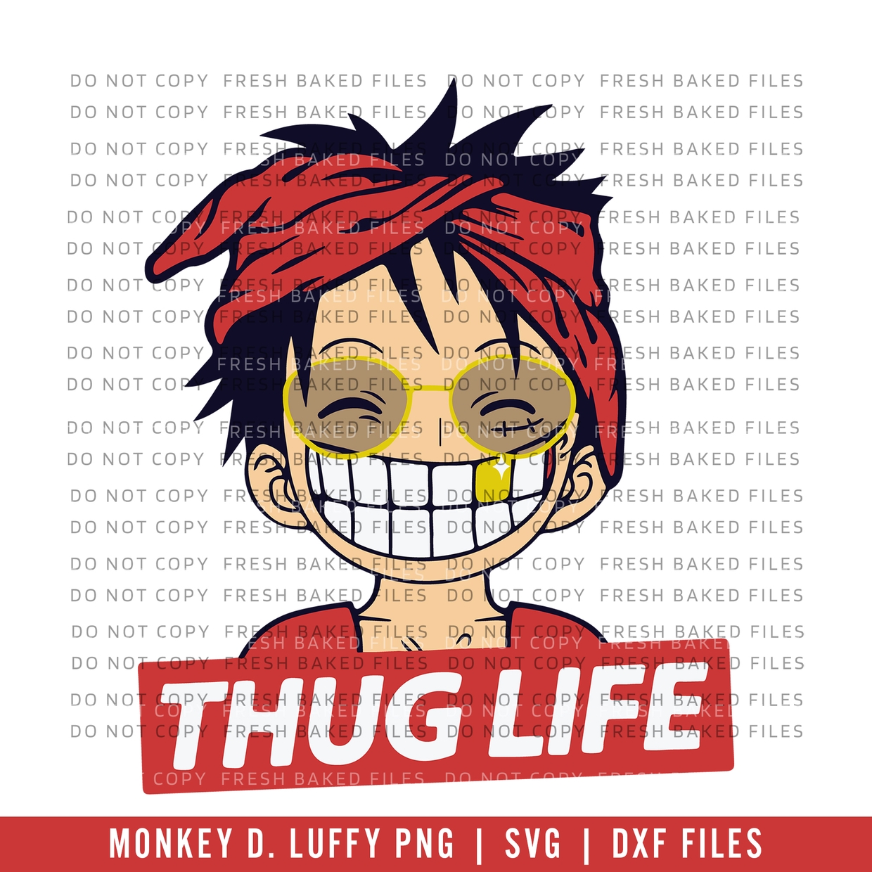 Monkey D. Luffy SVG. One Piece Thug Life SVG, DXF, PNG - FRESH BAKED FILES