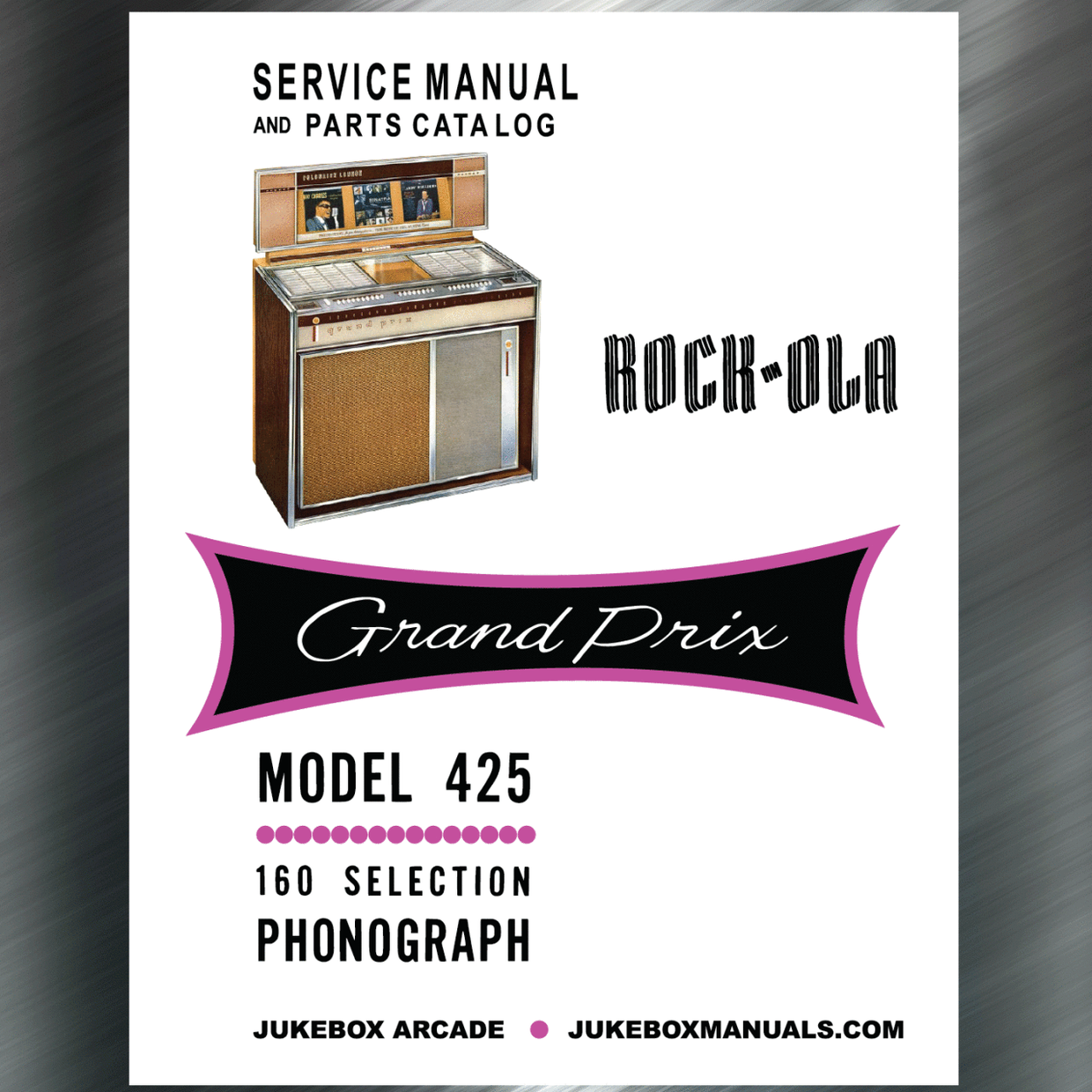 Rock Ola 425 Jukebox Service Manual, Parts Catalog - jukeboxmanuals.com