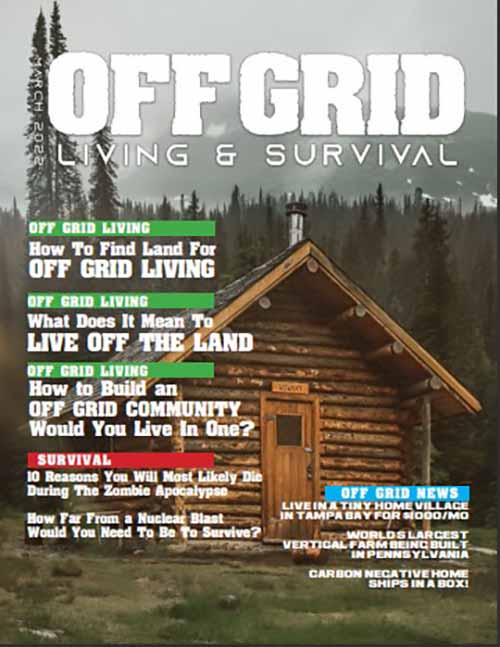 Off Grid Living & Survival Magazine