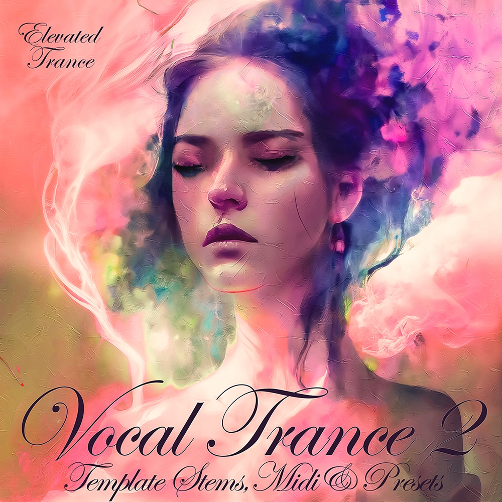 Vocal Trance 2 Template Stems, MIDI & Bonus Spire Pres - Elevationsounds