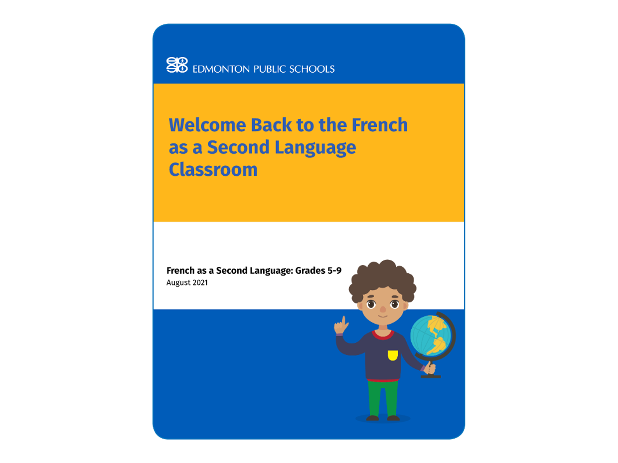 Welcome Back to the French as a Second Language Classr - EPSB Resources