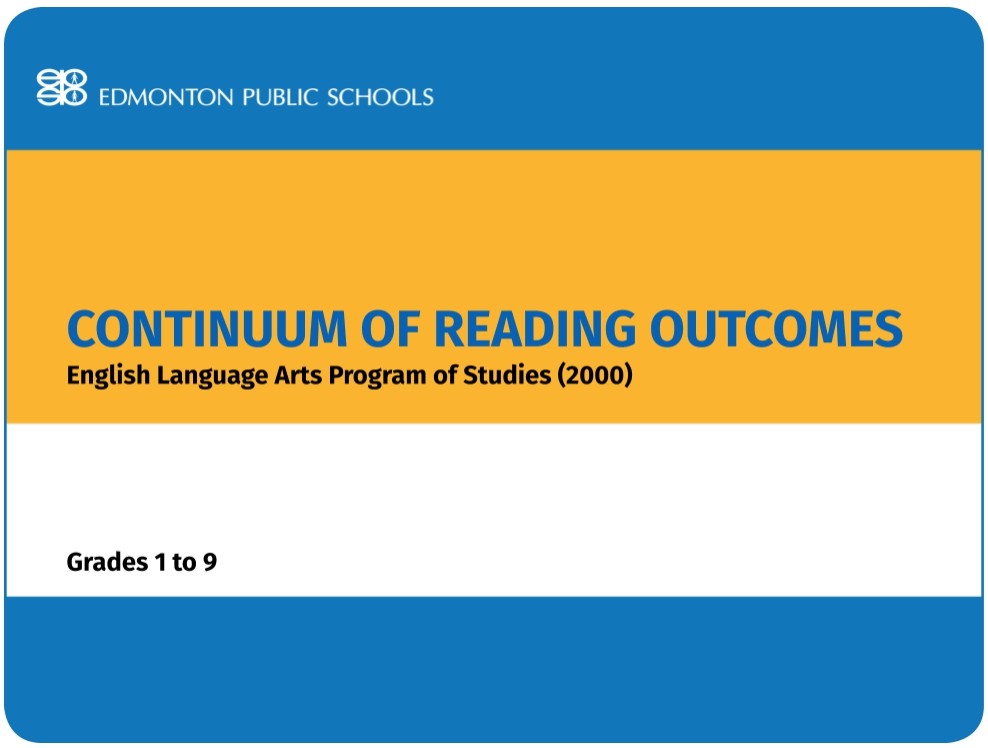Continuum of Reading Outcomes in the English Language - EPSB Resources