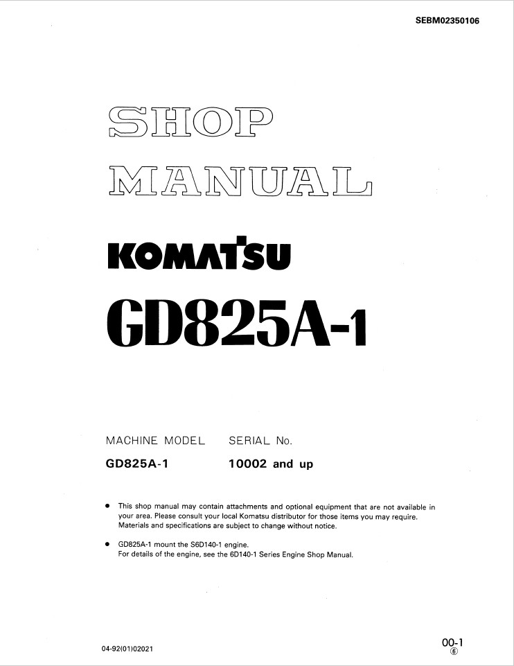 Komatsu Shop Manual GD825A-1 10002 and up Motor Grader - MY Shop Manual
