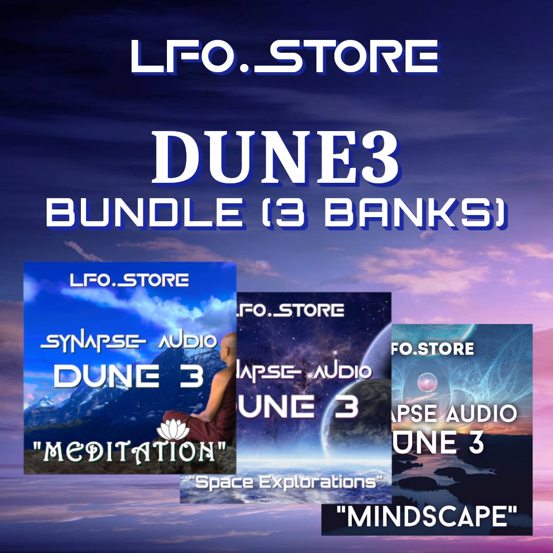 Special Offer - DUNE3 Bundle 3 in 1 (150 presets!) - LFO Store (Otto K. Schwarz)