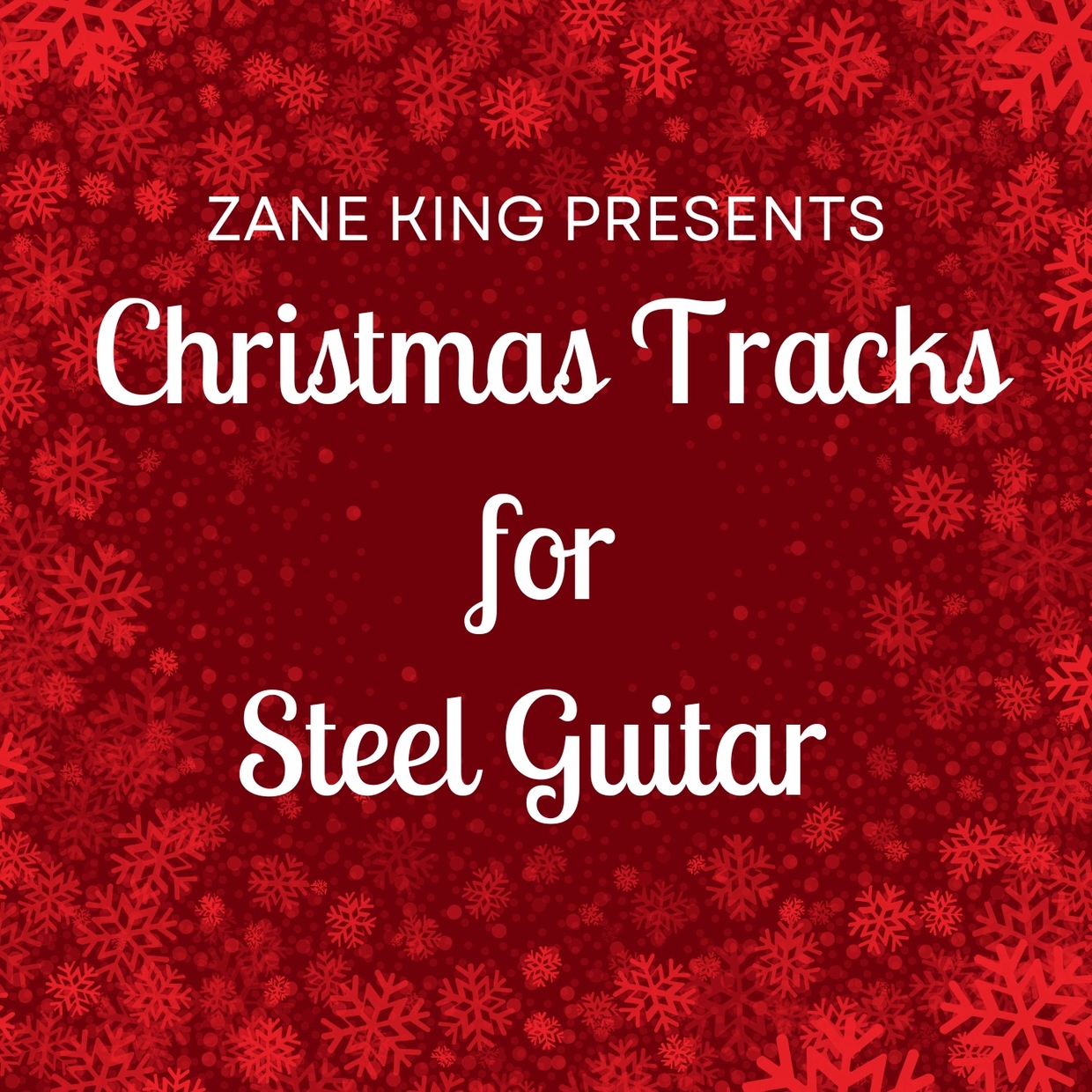 Christmas Tracks For Steel Guitar - Zane King Steel Guitar