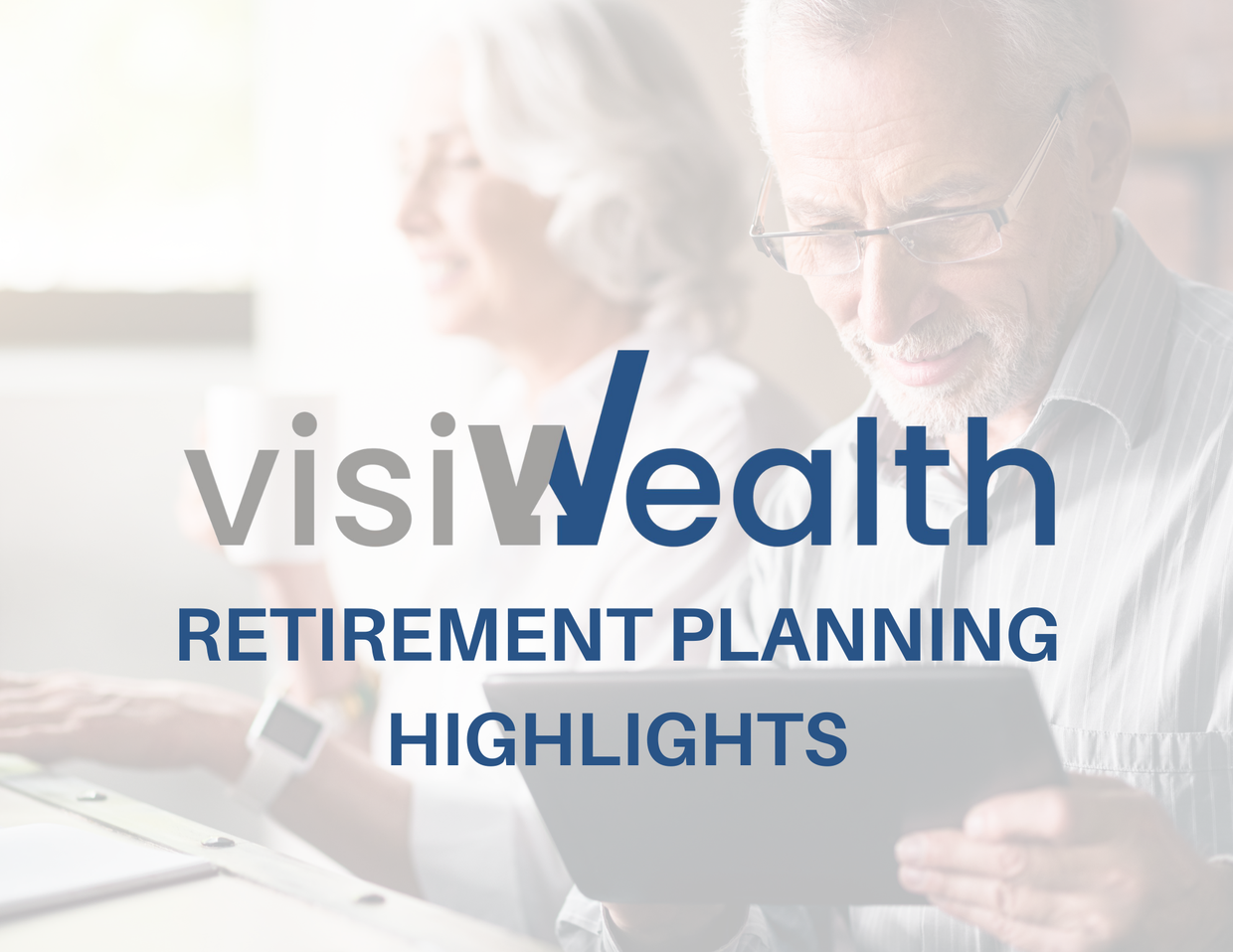 Retirement Planning - visiWealth